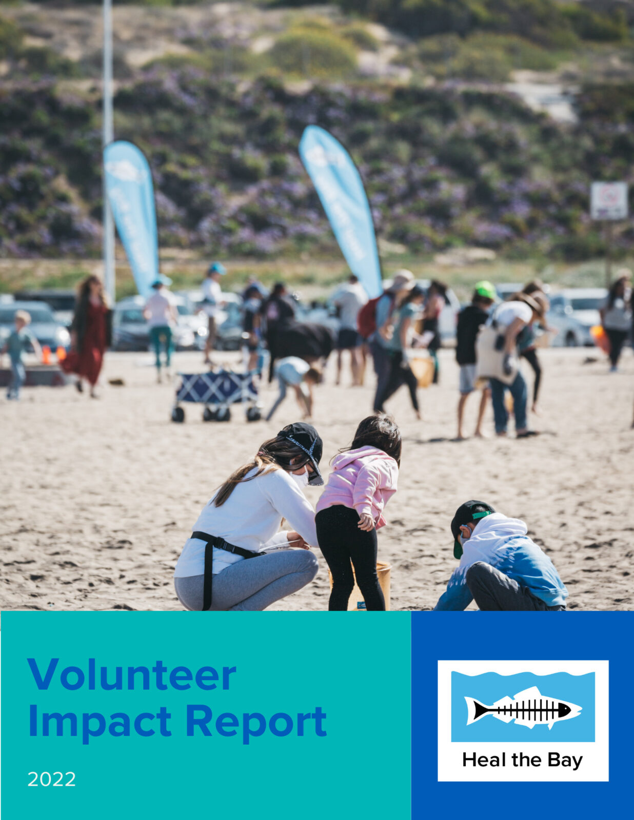 Heal the Bay 2022 Volunteer Impact Report is LIVE - Heal the Bay