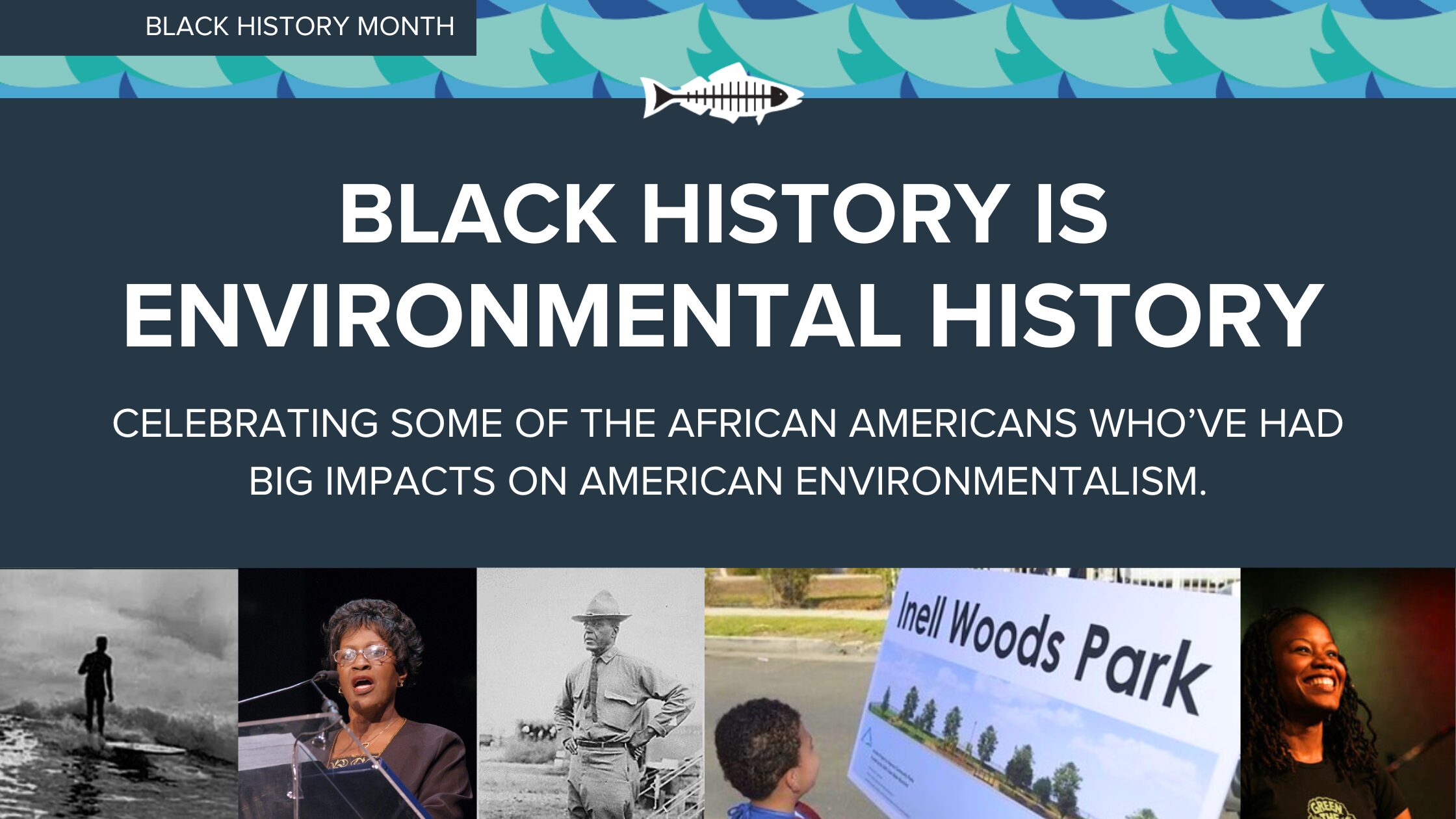 Black History is Environmental History - Heal the Bay